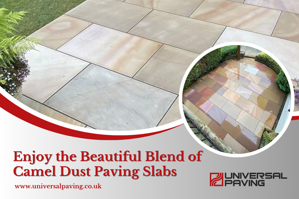 Enjoy the Beautiful Blend of Camel Dust Paving Slabs